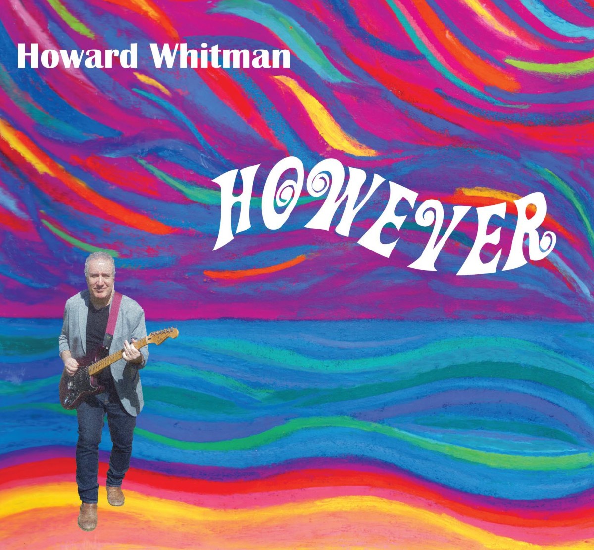Howard Whitman – Musician and Writer
